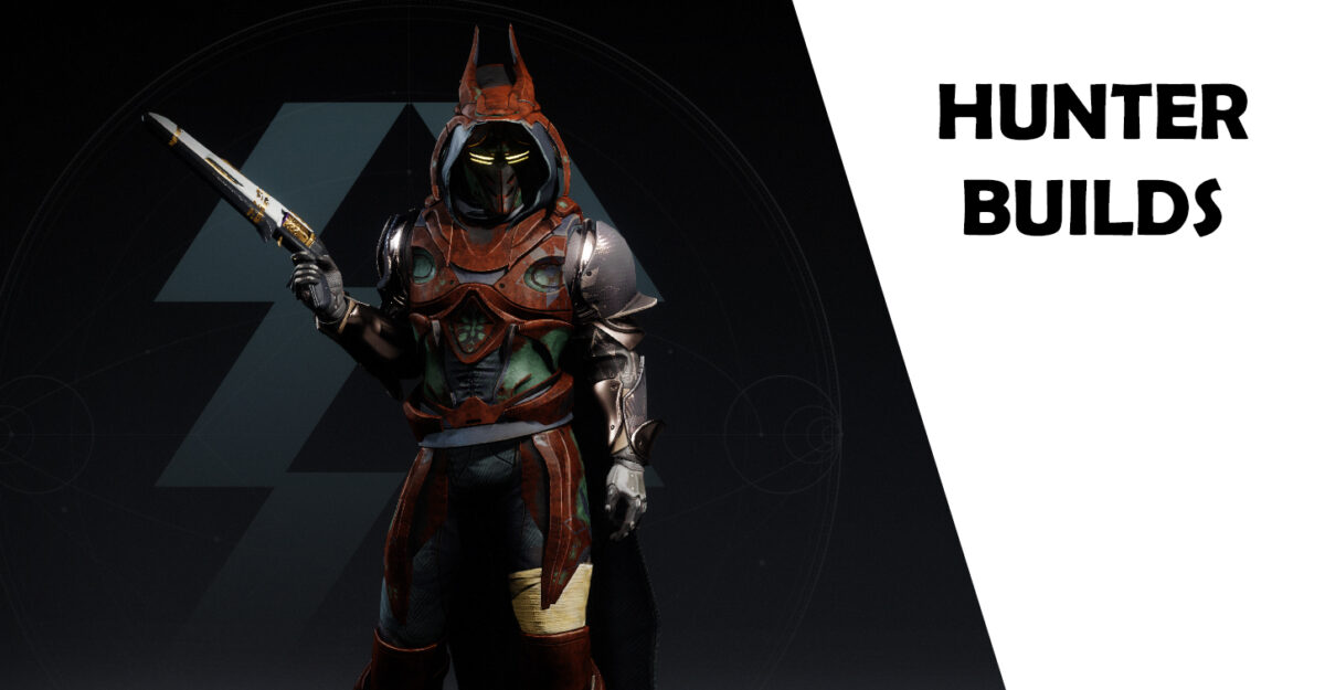 Hunter Builds Destiny 2 D2 - Destinybuildmaker
